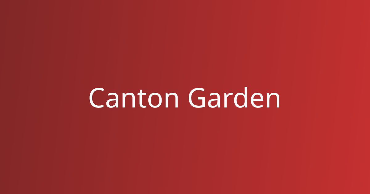 Best Chinese in Halifax, NS | Canton Garden | Order Online